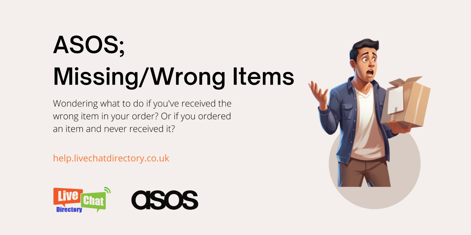 Missing/Wrong Items with ASOS, What to Do? - Live Chat Directory