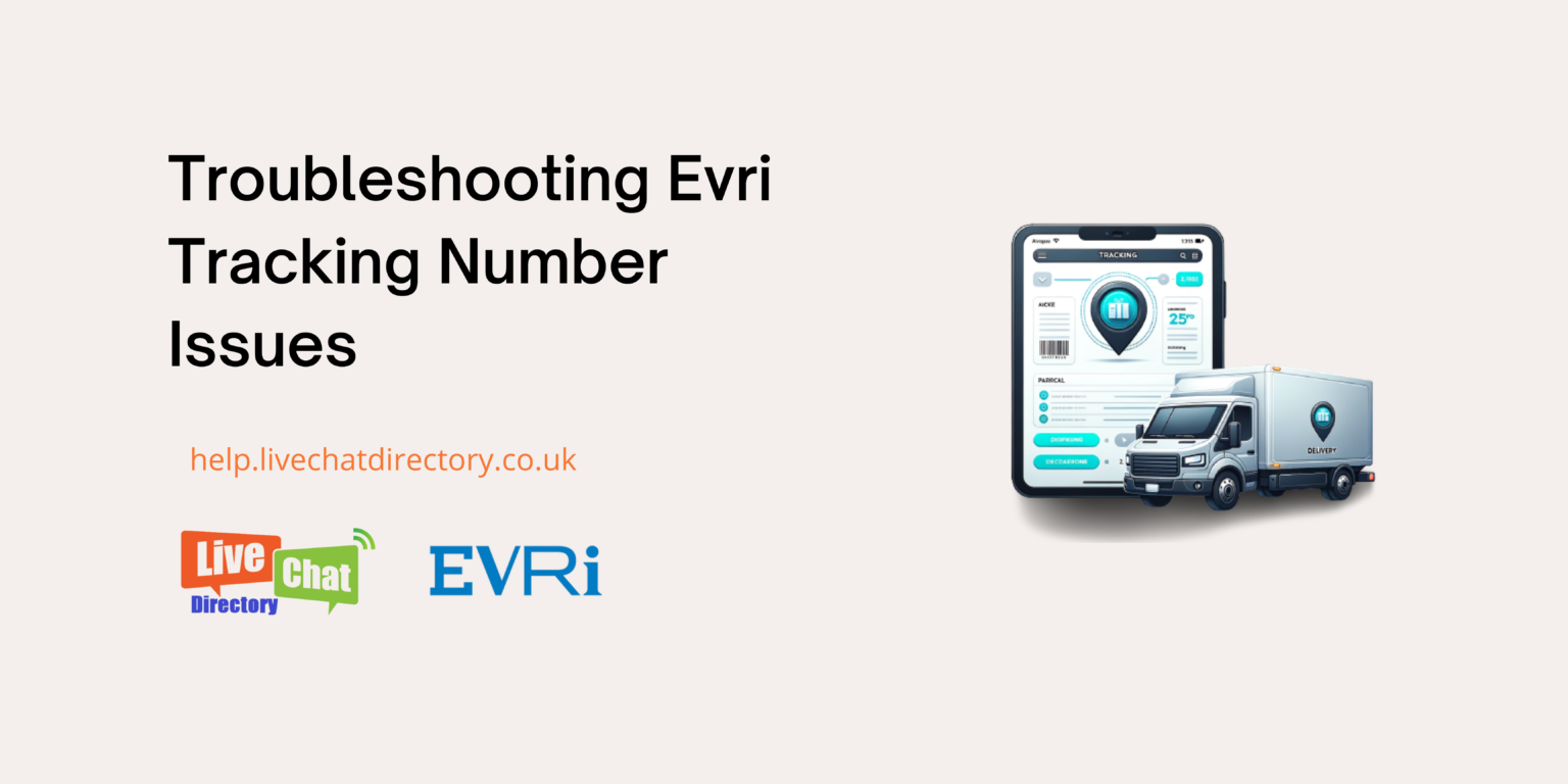Troubleshooting Evri Tracking Number Issues - Live Chat Directory