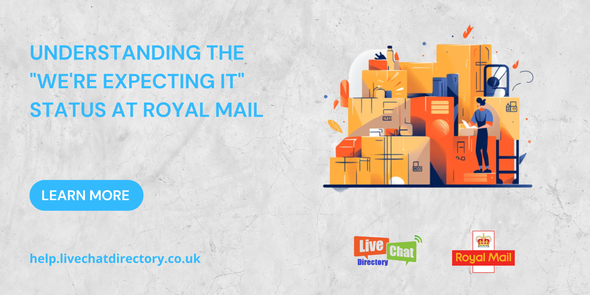 Understanding the "We're Expecting It" Status at Royal Mail - Live Chat ...